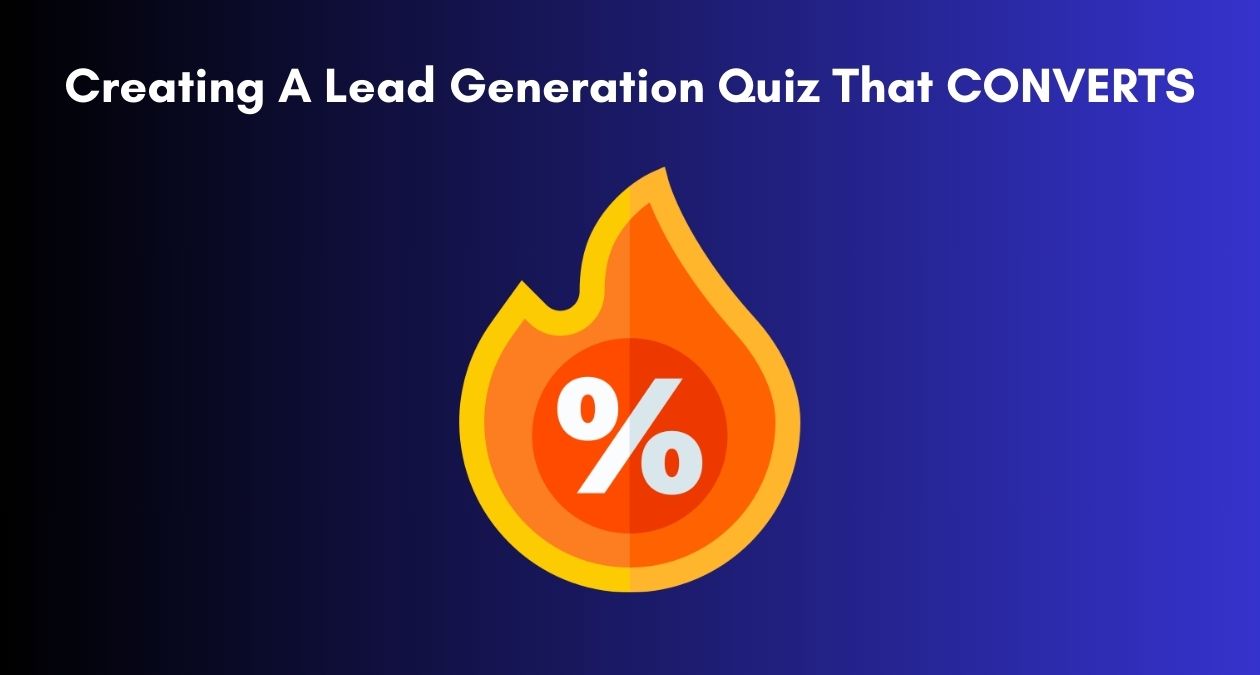 How To Make A Lead Generation Quiz That Explode Sales (3 Steps)